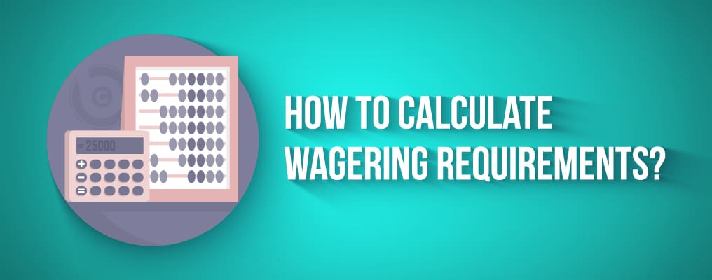What Are Wagering Requirements? Casino Playthrough Explained